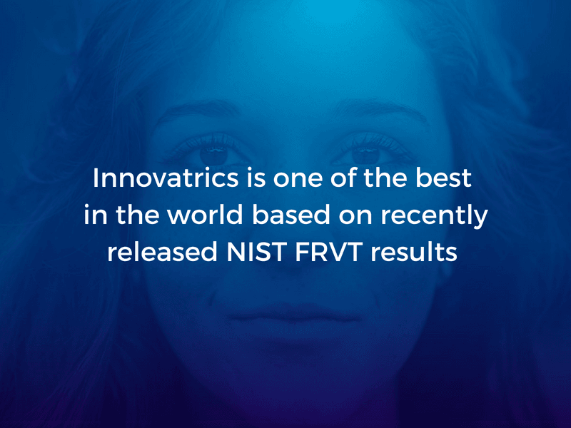 NIST FRVT: Innovatrics Secures Spot on Leaderboard - Fingera